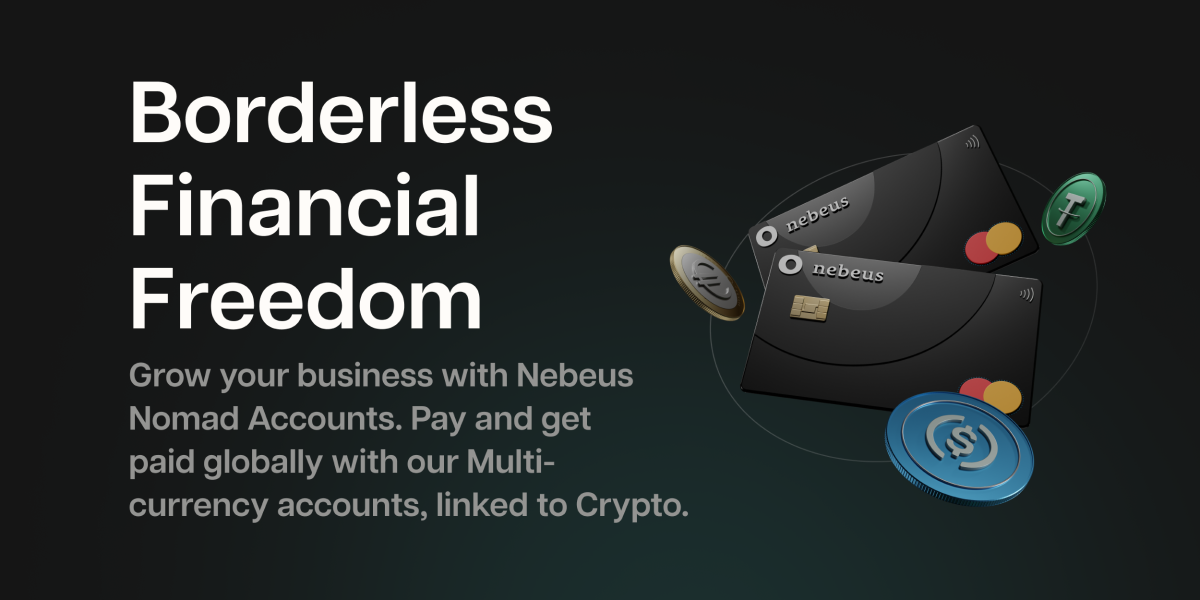 Nebeus | Multi-currency Accounts for Digital Nomads